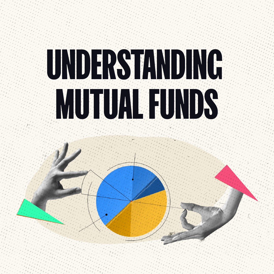 Understanding Mutual Funds